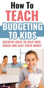 The Easy Way To Teach Kids About Budgeting - Mom Making Cents