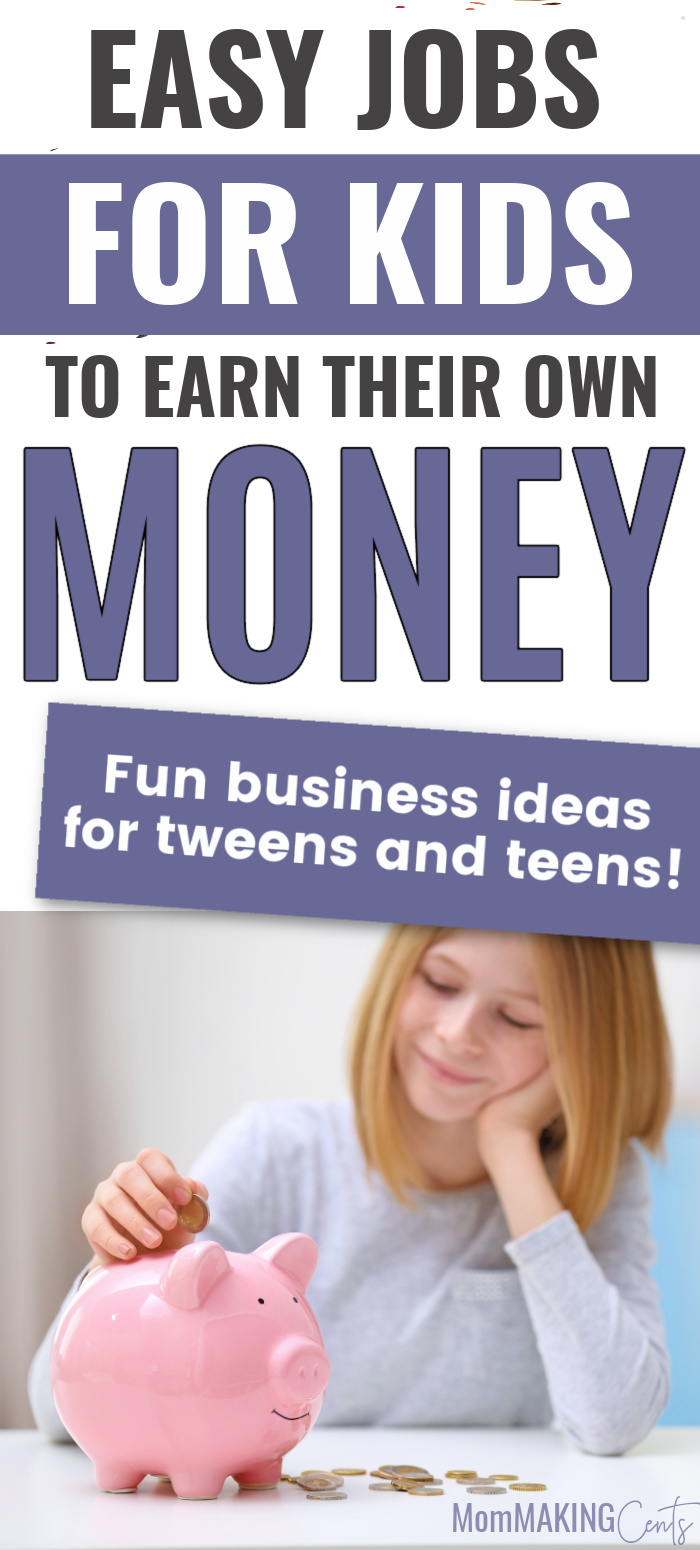 How Kids Can Make Money Fast - Mom Making Cents